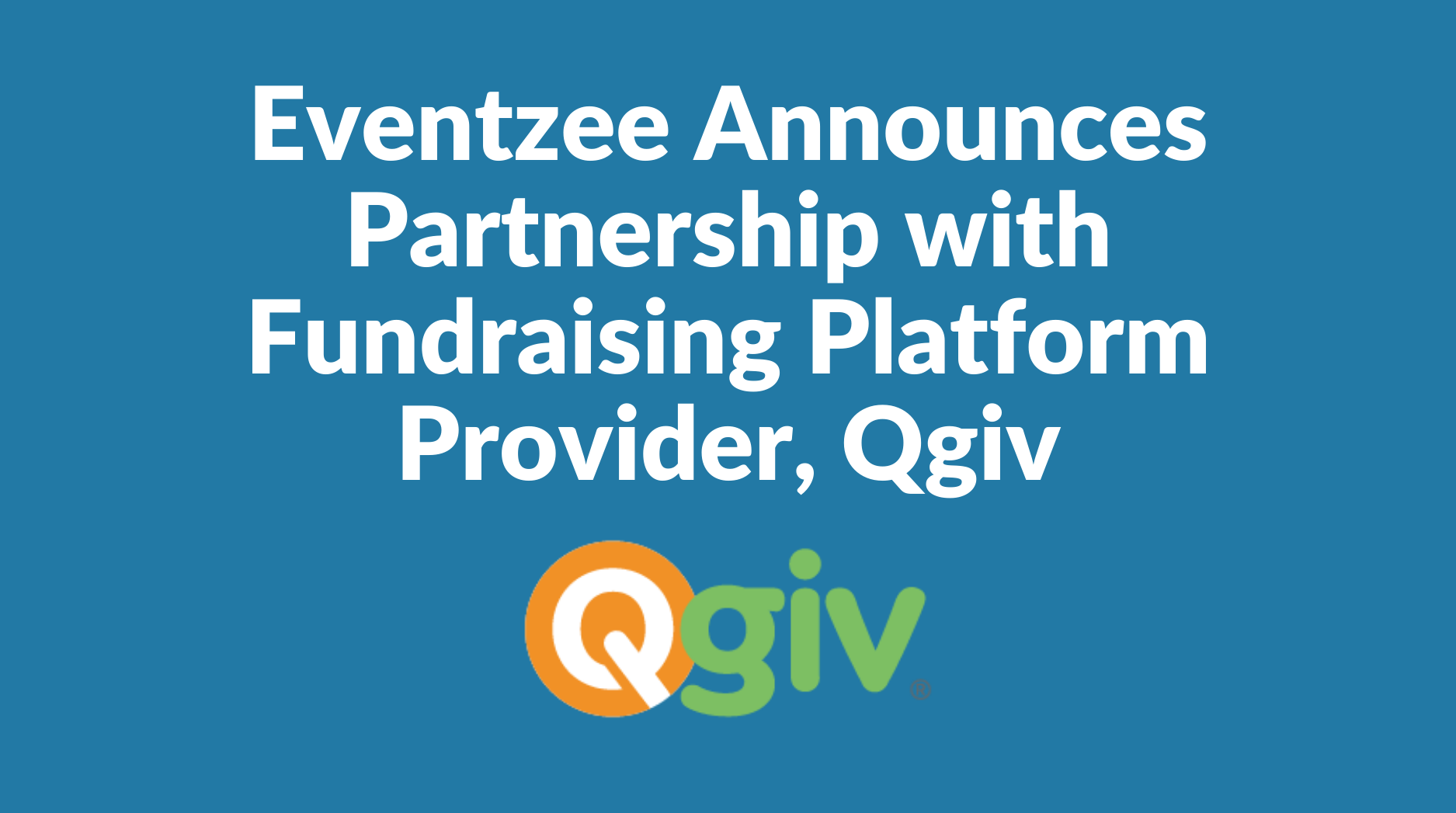 Eventzee Partners with Qgiv Fundraising Team - Scavenger Hunt App